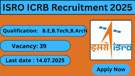 Massive opportunity ISRO ICRB Recruitment 2025 Don't Miss Out, Apply Now!